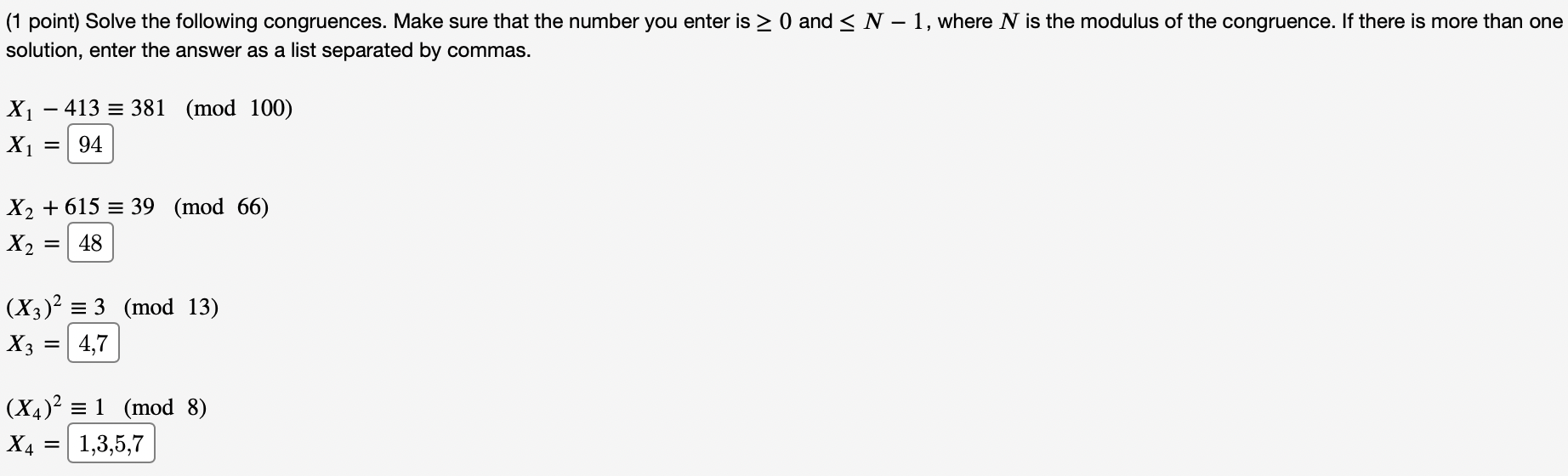 Solved (1 point) Solve the following congruences. Make sure | Chegg.com