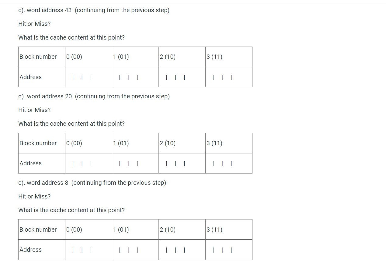 Solved 4. (4pts) Assume that you have a direct-mapped cache | Chegg.com