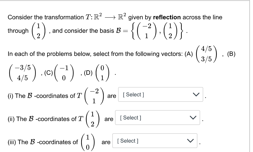 Solved Consider the transformation T: R2 + R2 given by | Chegg.com