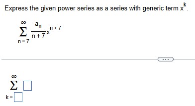 Solved by an EXPERT Express the given power series as ﻿a series with | Chegg.com