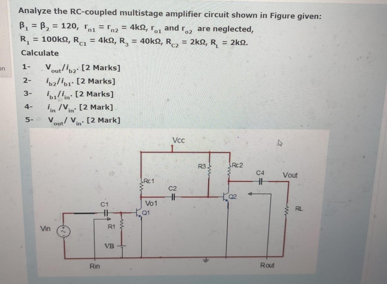 Solved Analyze the RC-coupled multistage amplifier circuit | Chegg.com