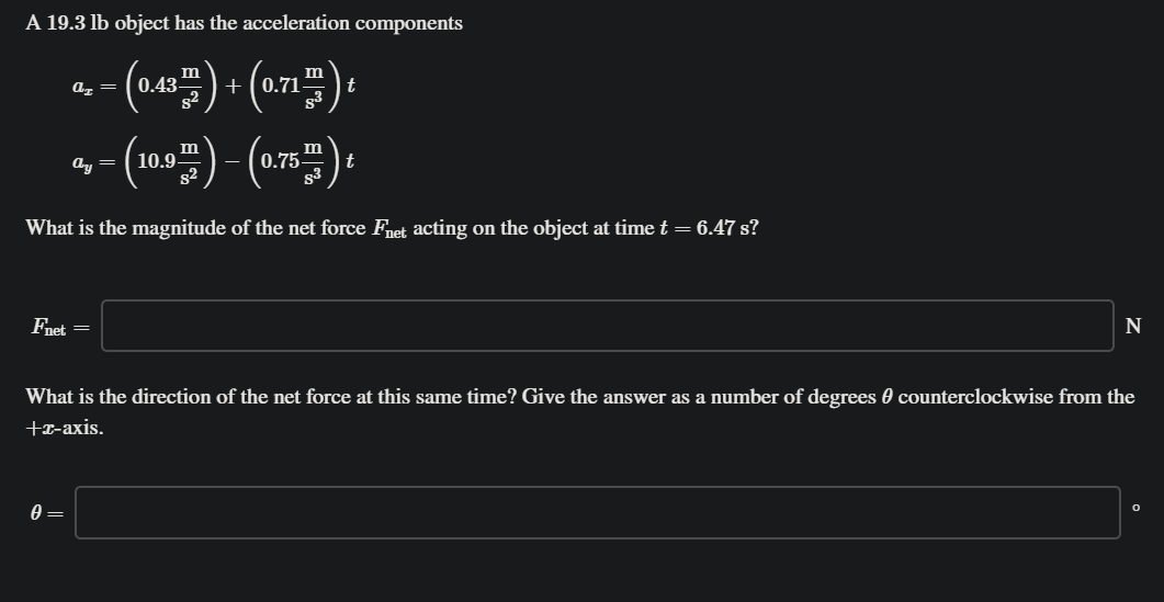 Solved A 19.3 lb object has the acceleration components 2:= | Chegg.com