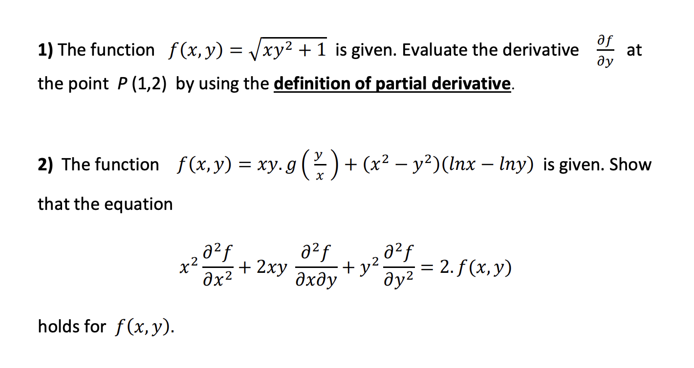 Solved = 1) The function f(x,y) = xy2 + 1 is given. Evaluate | Chegg.com