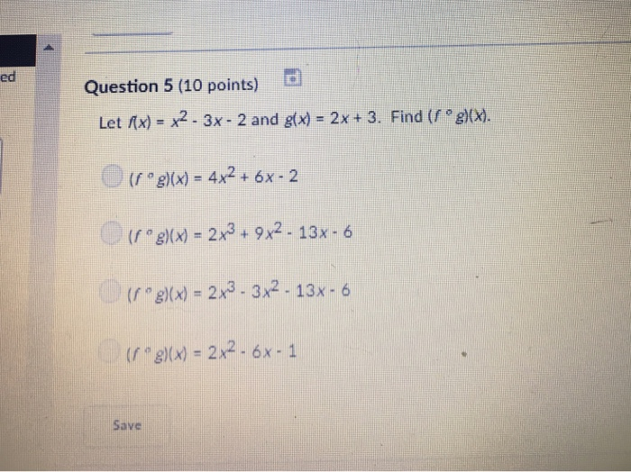 Solved ed Question 5 (10 points)i Let Rx)- x23 d gx) - 2x + | Chegg.com