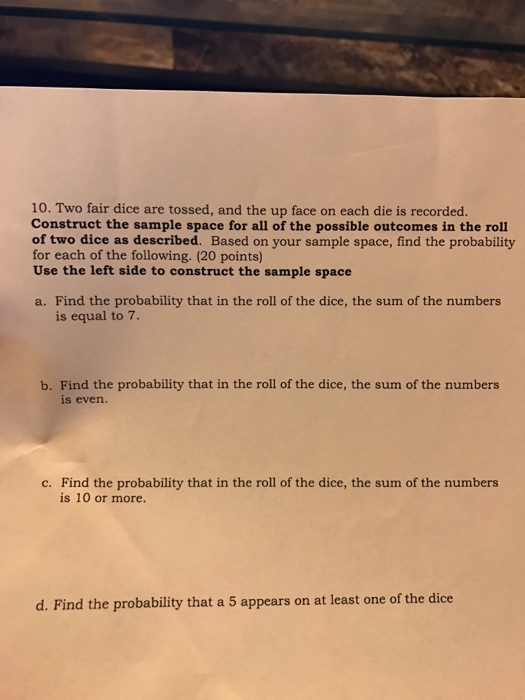 Solved Two fair dice are tossed, and the up face on each die | Chegg.com