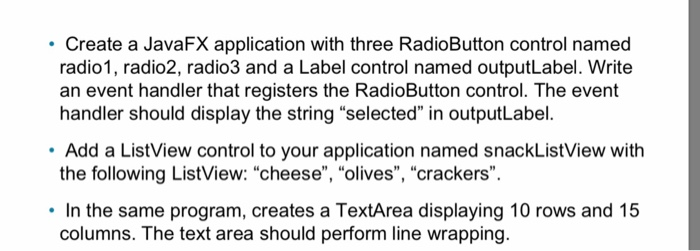 Solved Create a JavaFX application with three RadioButton | Chegg.com