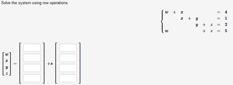 Solved Solve the system using row operations. | Chegg.com