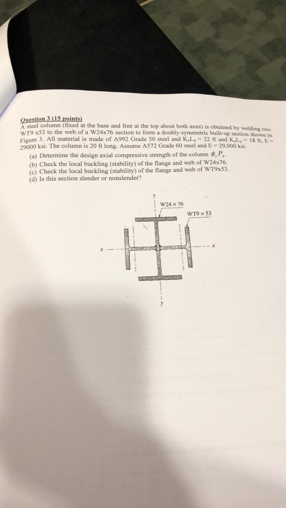 Question 3 (15 points) steel column (fixed at the | Chegg.com