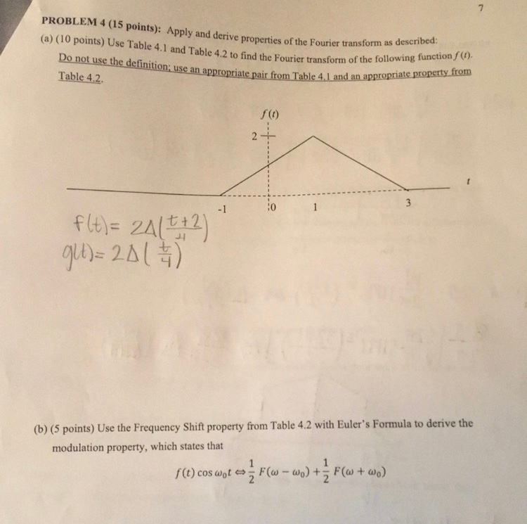 Solved PROBLEM 4 (15 points): Apply and derive properties of | Chegg.com
