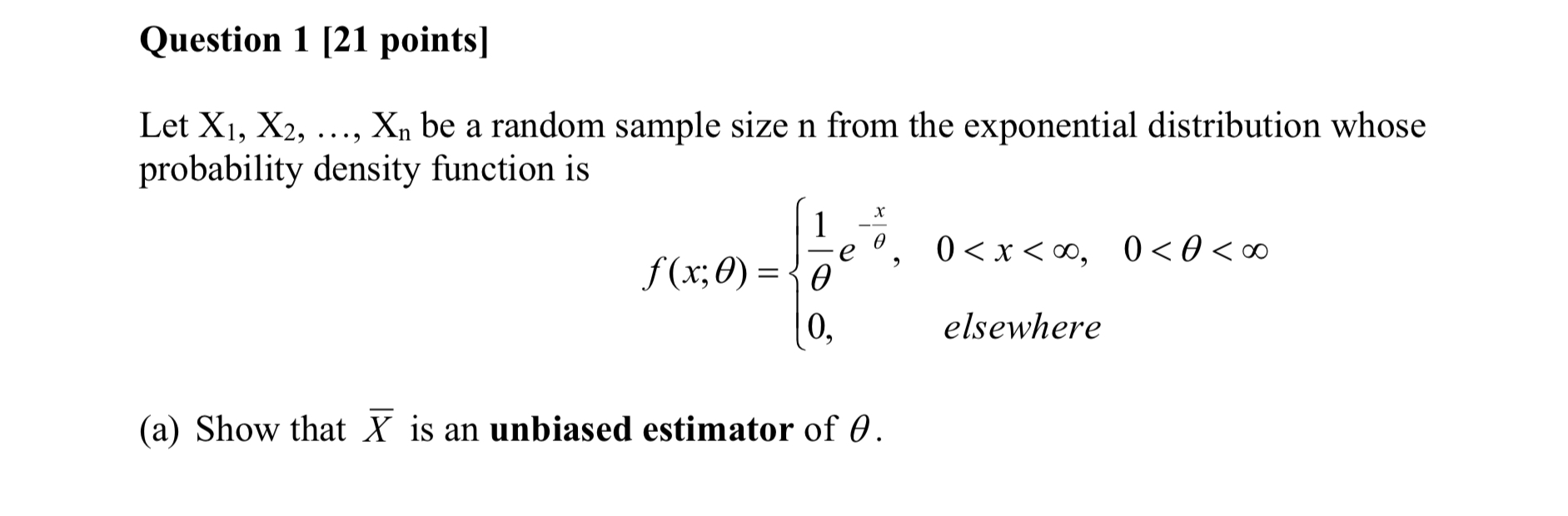 Question 1 [21 ﻿points]Let x1,x2,dots,xn ﻿be a random | Chegg.com