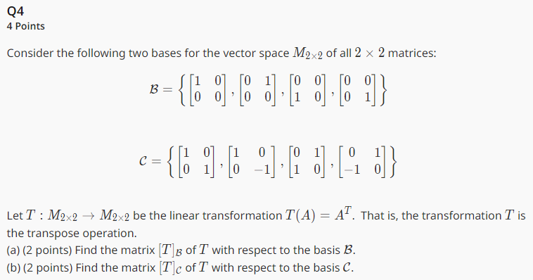 Solved Consider the following two bases for the vector space | Chegg.com