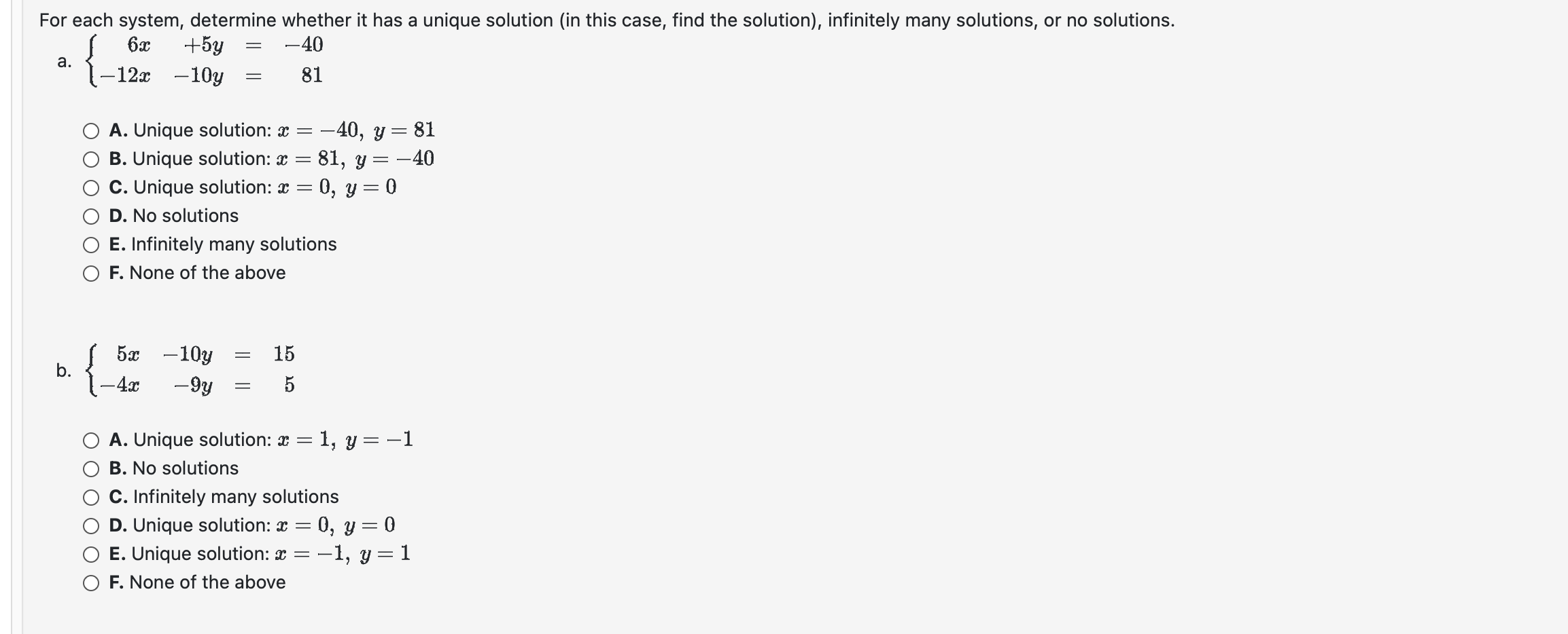Solved For each system, determine whether it has a unique | Chegg.com
