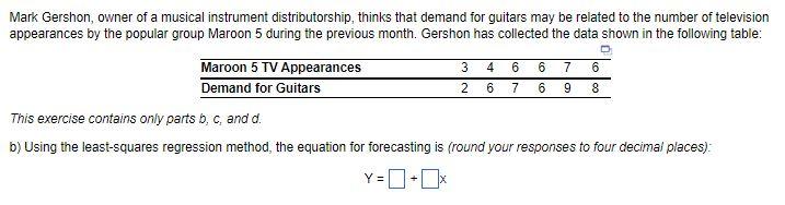 Solved Mark Gershon, owner of a musical instrument | Chegg.com
