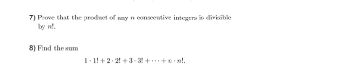 Solved 7) Prove that the product of any n consecutive | Chegg.com