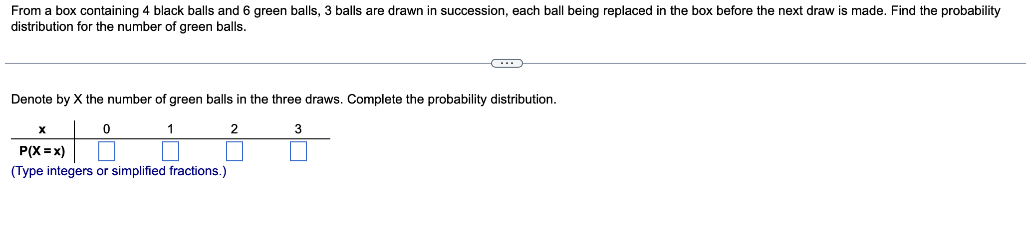 Solved From a box containing 4 black balls and 6 green | Chegg.com