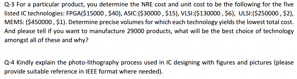Q-3 For a particular product, you determine the NRE | Chegg.com