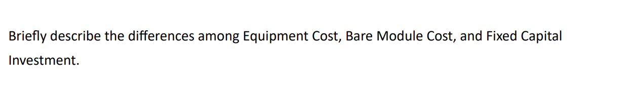 Solved Briefly describe the differences among Equipment | Chegg.com Solved Briefly describe the differences among Equipment | Chegg.com