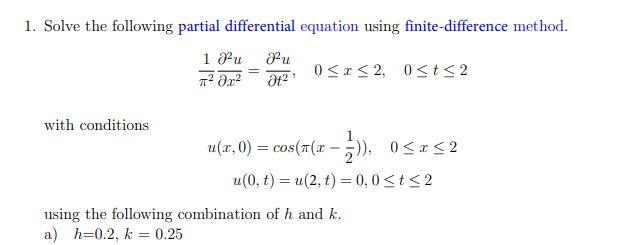 Solved 1. Solve the following partial differential equation | Chegg.com