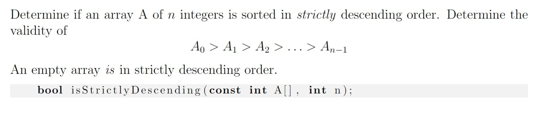 Solved Determine if an array A of n integers is sorted in | Chegg.com