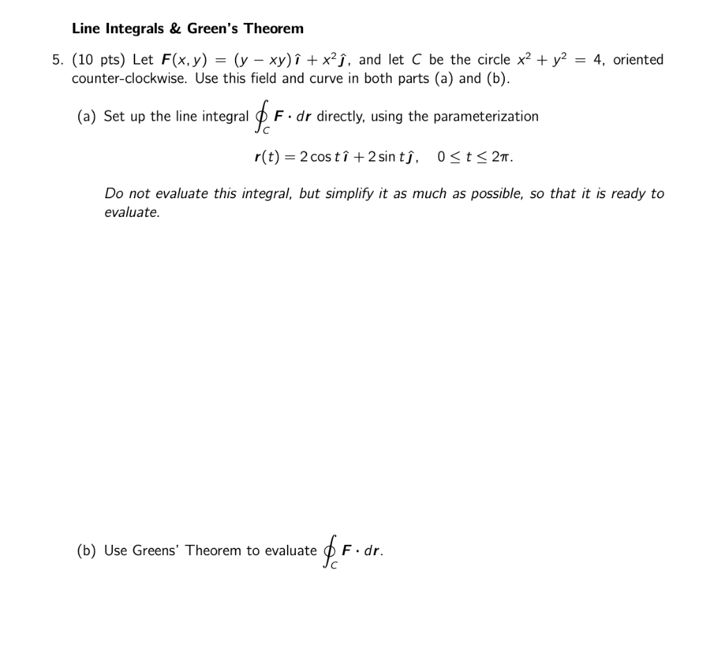 Solved Line Integrals&Green's Theorem counter-clockwise. Use | Chegg.com
