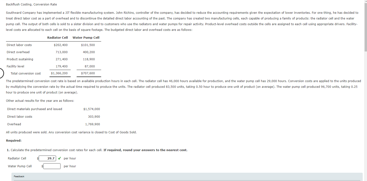 Solved level costs are allocated to each cell on the basis | Chegg.com