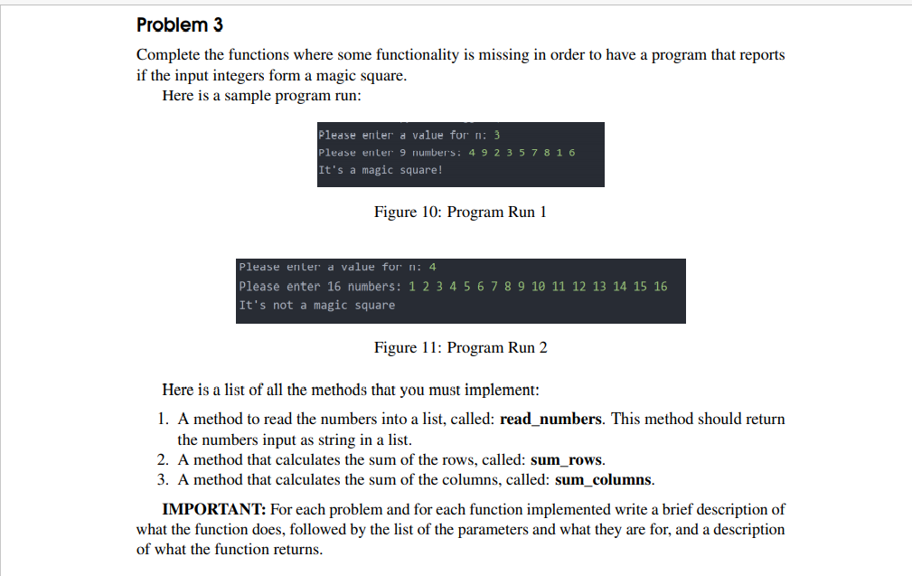 Solved Problem 3 Complete The Functions Where Some