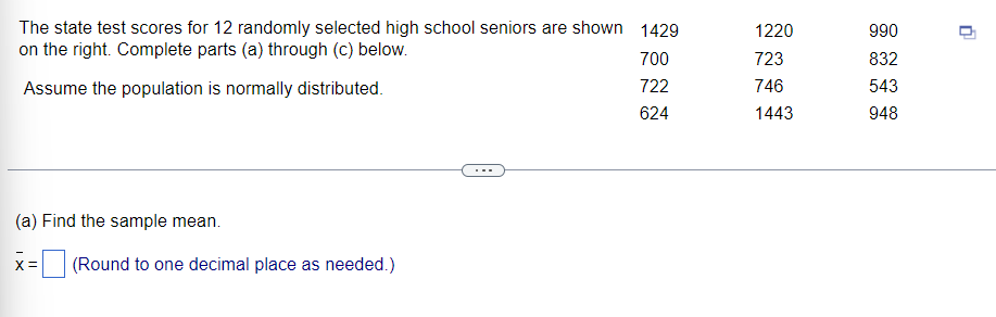 Solved The state test scores for 12 randomly selected high | Chegg.com
