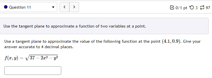 Solved Use the tangent plane to approximate a function of | Chegg.com