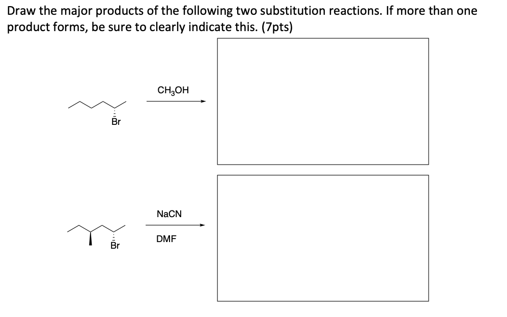 Solved Draw the major products of the following two | Chegg.com
