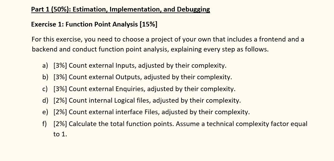 Solved Part 1(50%) : Estimation, Implementation, and | Chegg.com