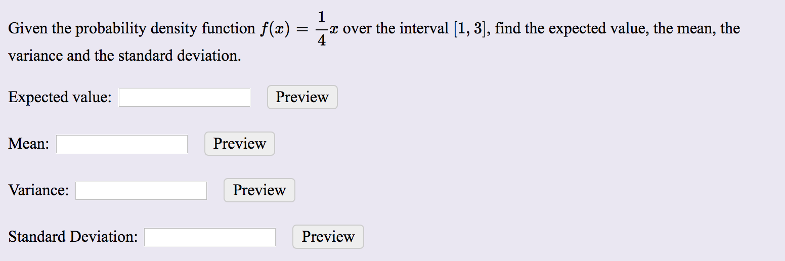 Solved Given the probability density function f(x) = a da | Chegg.com
