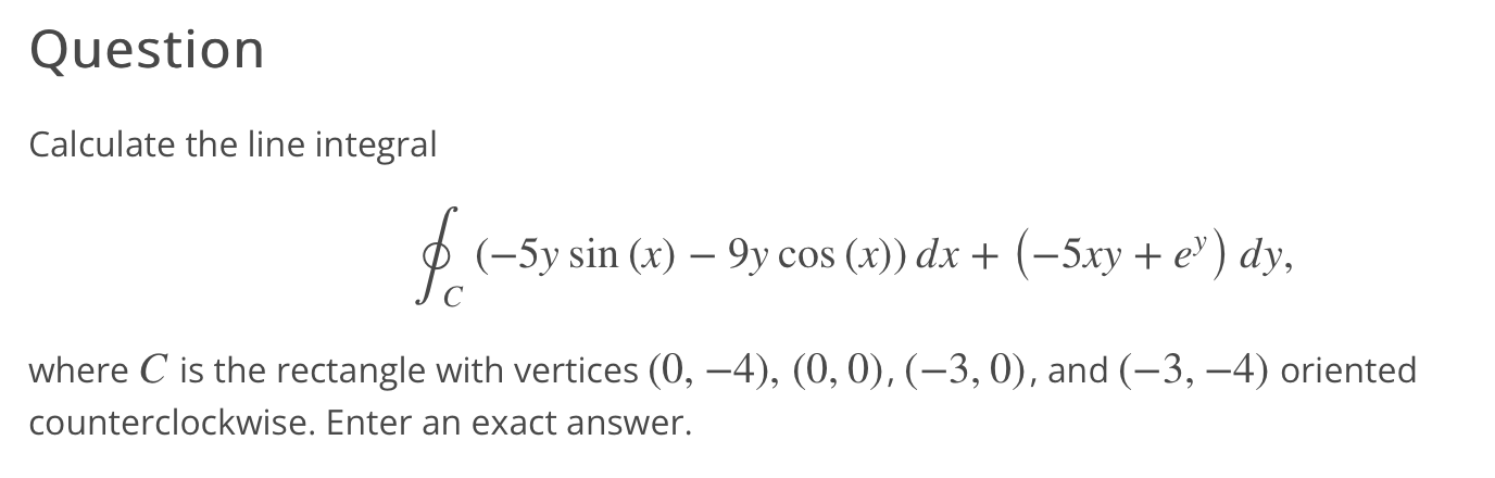 Calculate the line integral | Chegg.com
