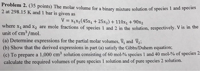 Solved The molar volume for a binary mixture solution of | Chegg.com