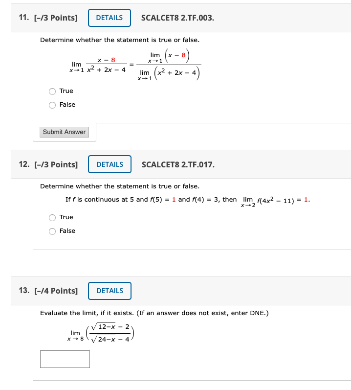 Solved 11. [-13 Points) DETAILS SCALCET8 2.TF.003. Determine | Chegg.com