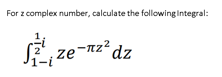 Solved For z complex number, calculate the following | Chegg.com