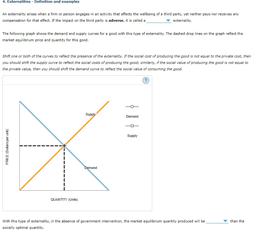Solved 4. Externalities - Definition and examples An | Chegg.com