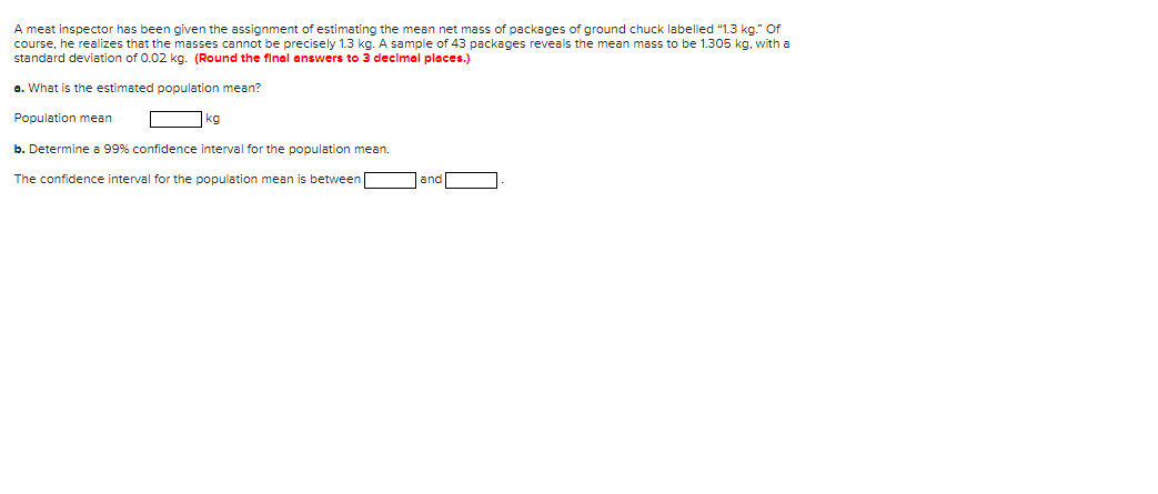 Solved A meat inspector has been given the assignment of | Chegg.com