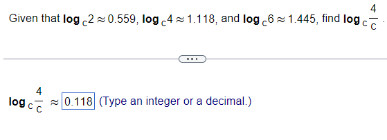 Solved Given that logc2≈0.559,logc4≈1.118, and logc6≈1.445, | Chegg.com