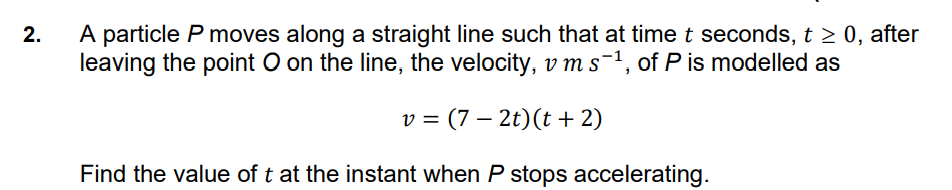 Solved 2. A particle P moves along a straight line such that | Chegg.com