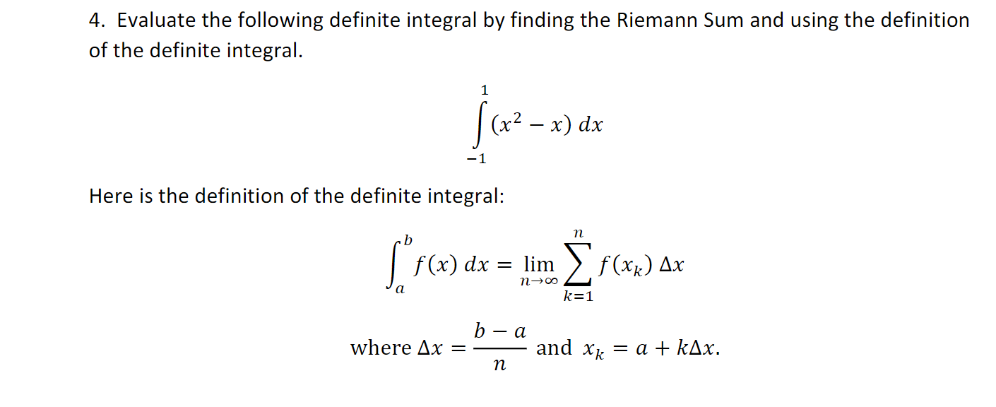 Solved 4. Evaluate the following definite integral by | Chegg.com