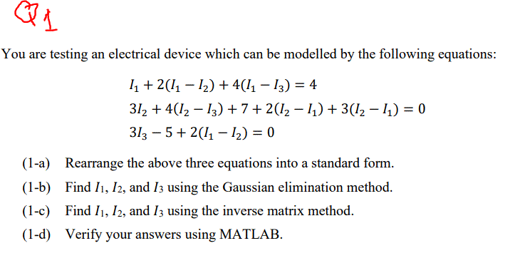 Solved Q1 You are testing an electrical device which can be | Chegg.com