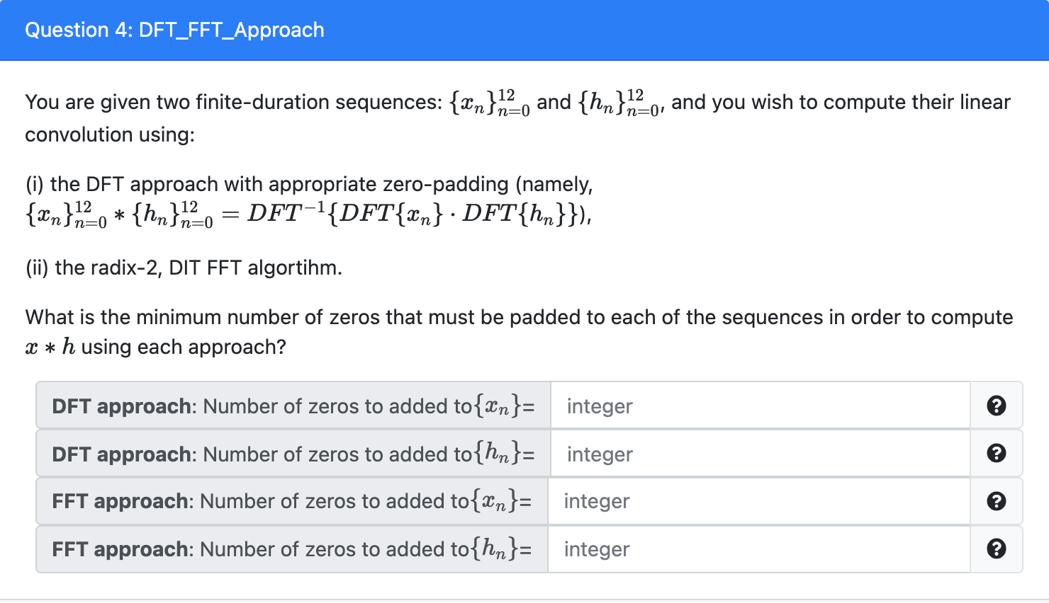 Solved Question 4: DFT_FFT_Approach You are given two | Chegg.com