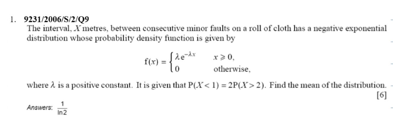 Solved 1. 9231/2006/S/2/Q9 The interval, X metres, between | Chegg.com