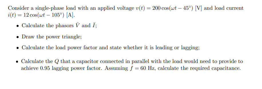 Solved Consider a single-phase load with an applied voltage | Chegg.com