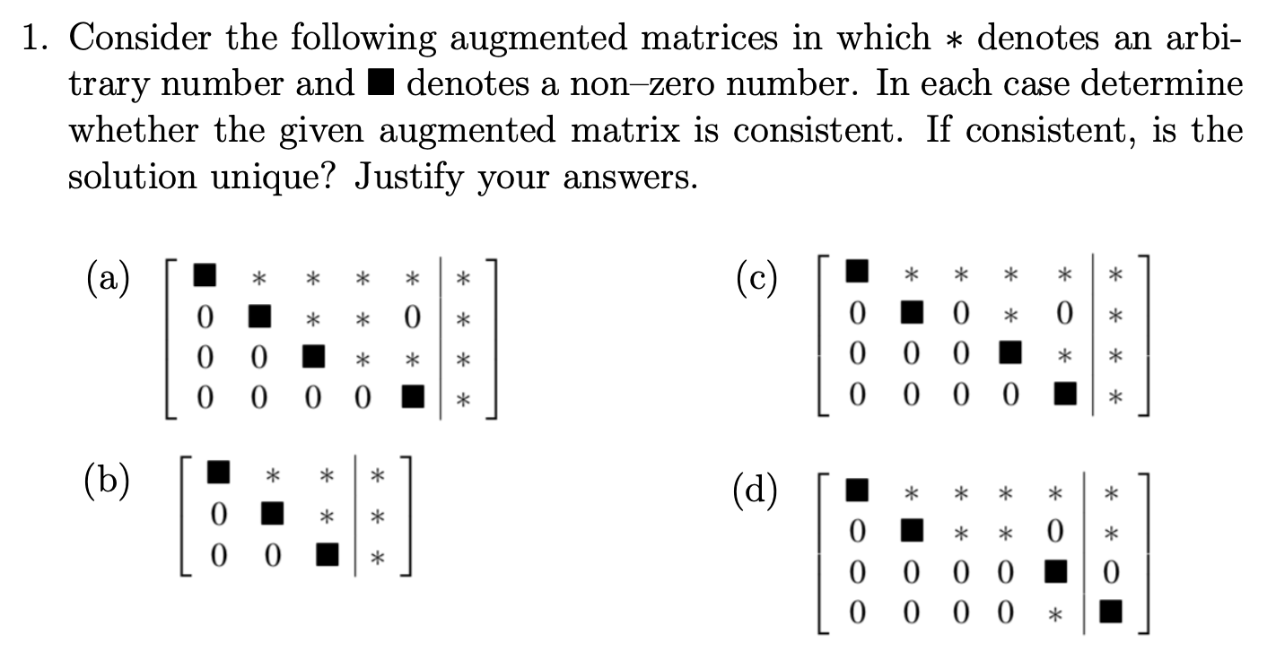 Solved 1. Consider the following augmented matrices in which | Chegg.com