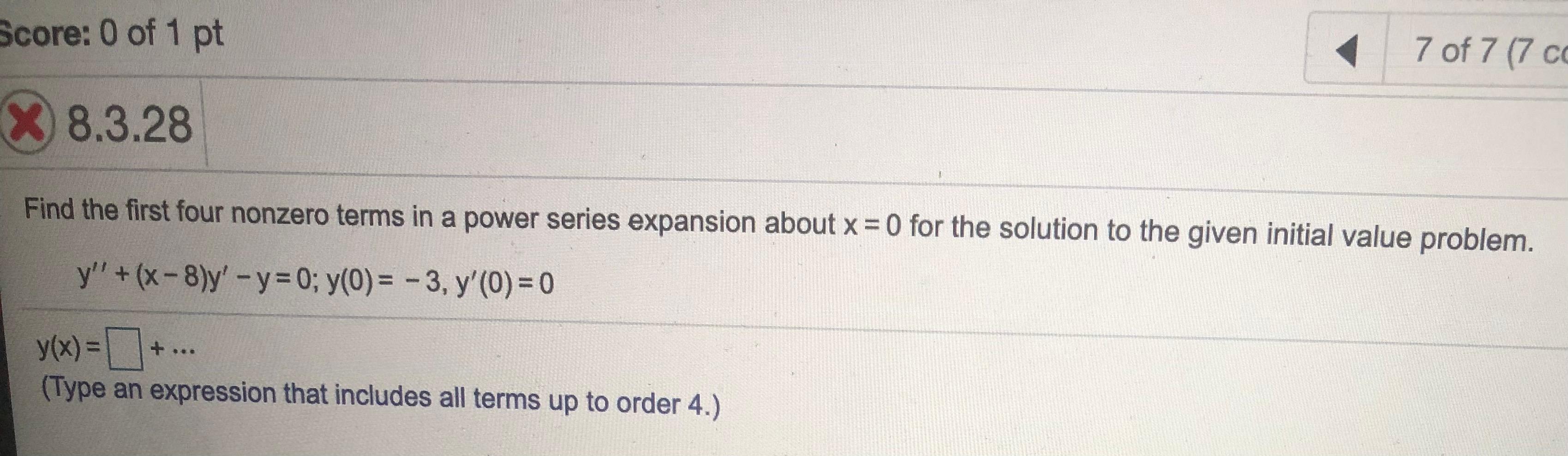 Solved Score: 0 of 1 pt 7 of 7 (7c X 8.3.28 1 Find the first | Chegg.com