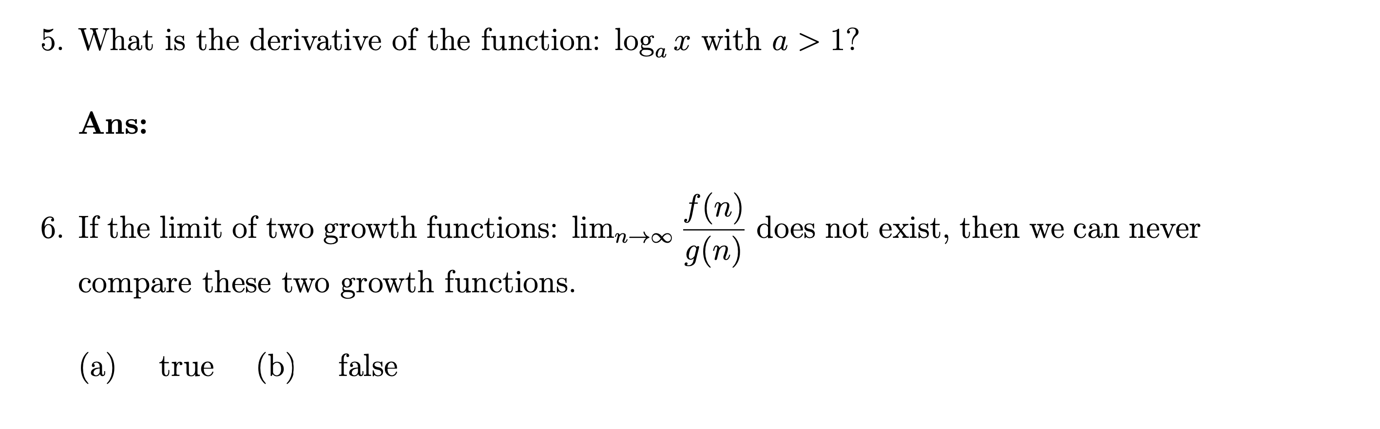 Solved 5. What is the derivative of the function: logax with | Chegg.com