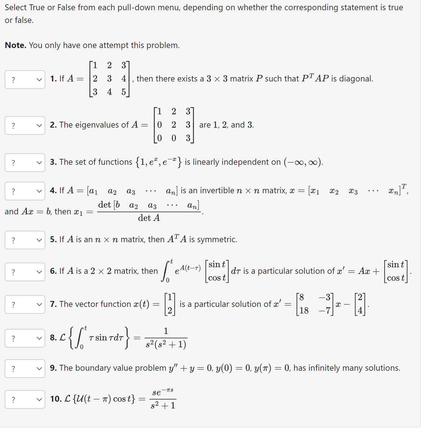Solved Select True or False from each pull-down menu, | Chegg.com