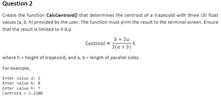 Solved Create the function CalcCentroid() that determines | Chegg.com