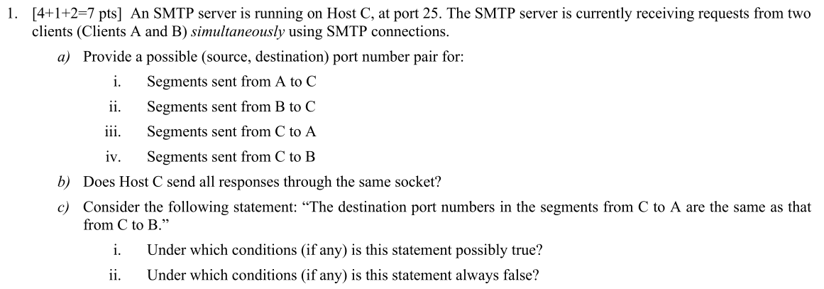 Solved [4+1+2=7 pts ] An SMTP server is running on Host C, | Chegg.com